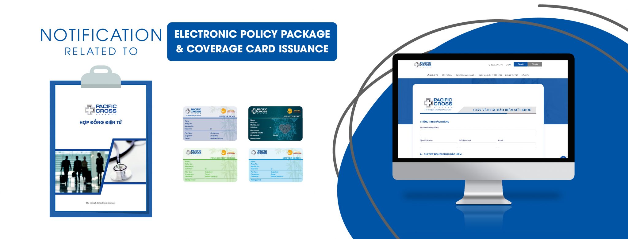 Electronic Policy Package and Coverage Card Issuance